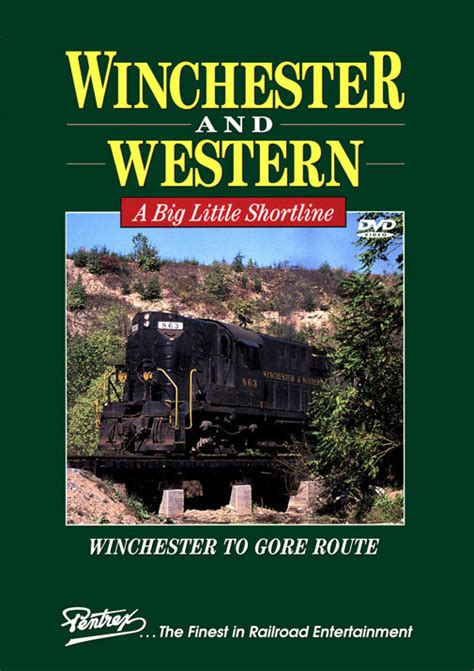 Winchester And Western A Big Little Shortline Dvd