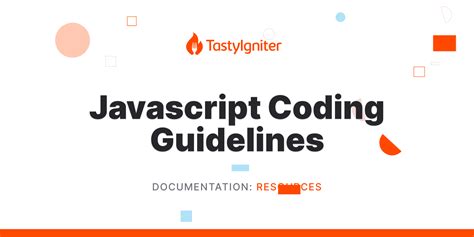 Javascript Coding Guidelines Tastyigniter Documentation