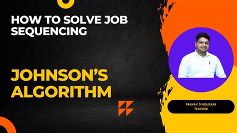 How To Solve Job Sequencing Problem In Operations Research Youtube