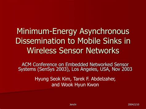 Ppt Minimum Energy Asynchronous Dissemination To Mobile Sinks In