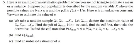 Solved 5 Here Is An Example Of An Estimation Problem Where