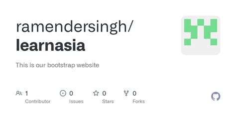 Github Ramendersinghlearnasia This Is Our Bootstrap Website