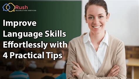 4 Practical Tips To Improve Language Skills Fast