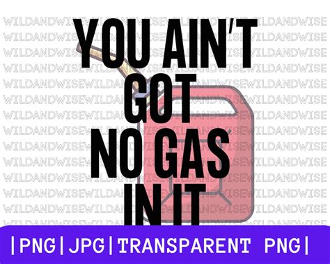 You Aint Got No Gas In It PNG RZR Sublimation Design Side By Side