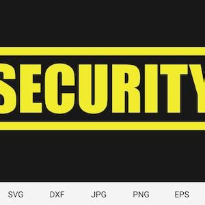 SECURITY Svg Png Craft Cutting File T Shirt Print Etsy