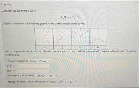 solved consider the parametric curve r t t2 t3 determine