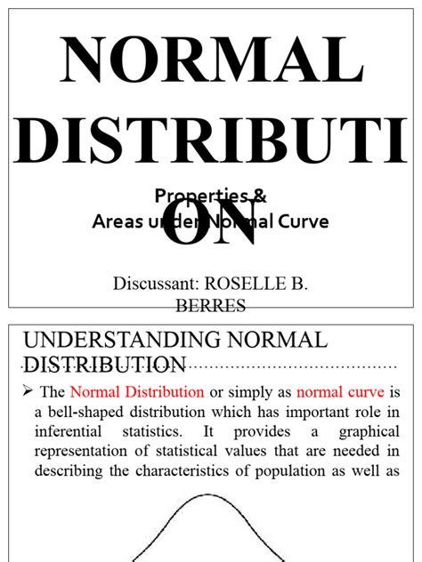 Normal Distribution Properties Areas Under Normal Curve Roselle B