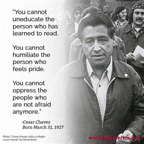 Pin By Janet Montelongo On Ufw Chicano Quote Cesar Chavez Quotes