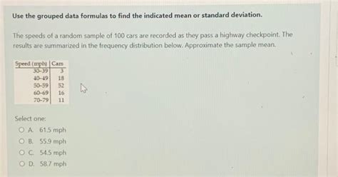 Solved Use The Grouped Data Formulas To Find The Indicated Chegg