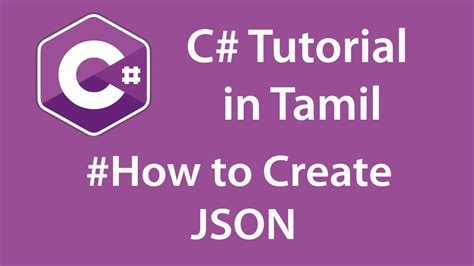 How To Create Json File Using C Tamil Tamiltutorial Youtube