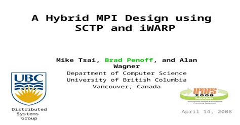 A Hybrid Mpi Design Using Sctp And Iwarp Distributed Systems Group Mike