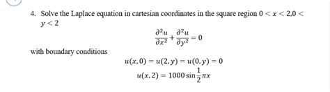 Solved 4 Solve The Laplace Equation In Cartesian