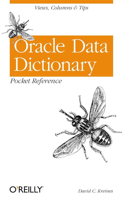 Oracle Data Dictionary Pocket Reference Kreines David C