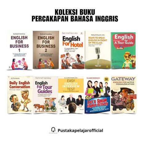Jual Koleksi Buku Percakapan Bahasa Inggiris Mulai Dari Business Interview Test Hotel Tour