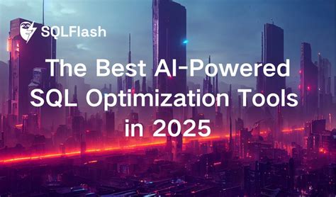 The Best Ai Powered Sql Optimization Tools In 2025 Dev Community