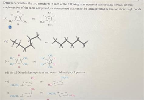Solved Determine Whether The Two Structures In Each Of The
