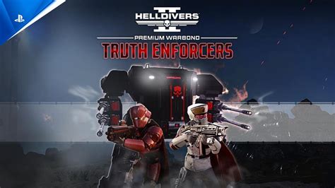 Helldivers 2 Truth Enforcers Warbond Ps5 And Pc Games Youtube