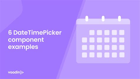 6 Datetimepicker Components For Your Web Apps Vaadin