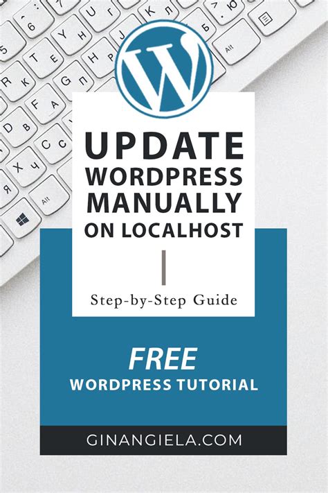 How To Update Wordpress Manually On Localhost Step By Step Tutorial