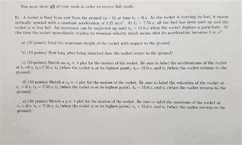Solved A Rocket Is Fired From Rest From The Ground Y 0