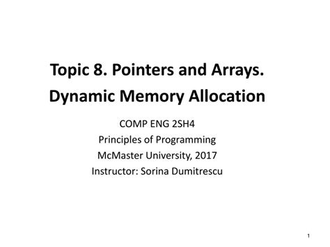 Ppt Topic 8 Pointers And Arrays Dynamic Memory Allocation