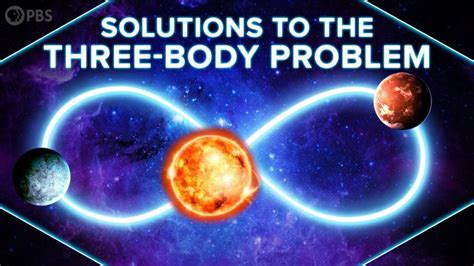 Solving The Three Body Problem Astronomy Space