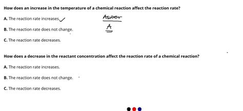 Solved How Does An Increase In The Temperature Of A Chemical Reaction