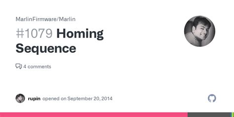 Homing Sequence · Issue 1079 · Marlinfirmwaremarlin · Github