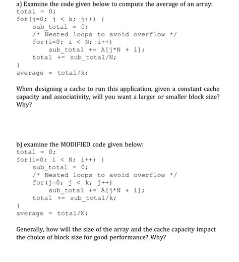 Solved A Examine The Code Given Below To Compute The Chegg