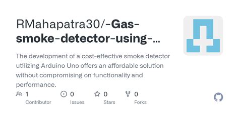 GitHub RMahapatra Gas Smoke Detector Using Arduino UNO The Development Of A Cost Effective