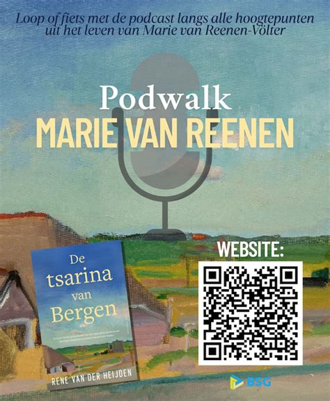 Honderd Jaar Na Overlijden Marie Van Reenen Podwalk Langs Elf Locaties In Bergen Rtv80