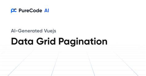 Deploy Vuejs Data Grid Pagination Fast With Ai