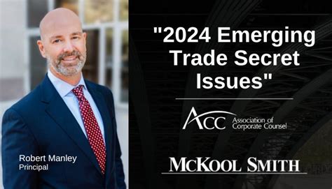 Robert Manley Presented At Accs 2024 Emerging Trade Secret Issues
