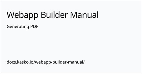 Generating Pdf Webapp Builder Manual
