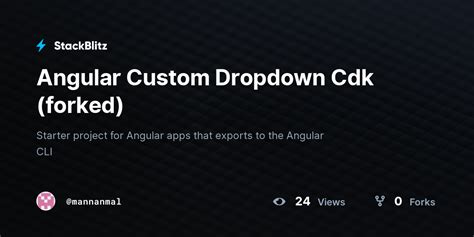 Angular Custom Dropdown Cdk Forked StackBlitz