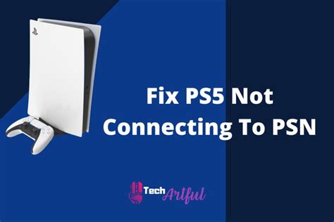 SOLVED PS5 Not Connecting To PSN 2025