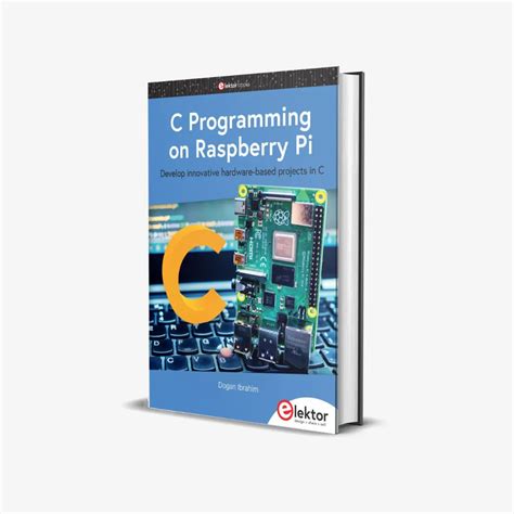 C Programming On Raspberry Pi 1 Ed