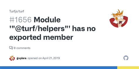 Module Turf Helpers Has No Exported Member Issue Turfjs Turf GitHub