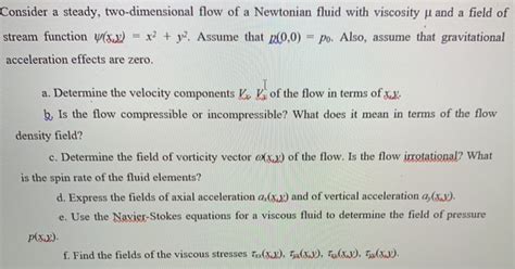 Solved Consider A Steady Two Dimensional Flow Of A Chegg