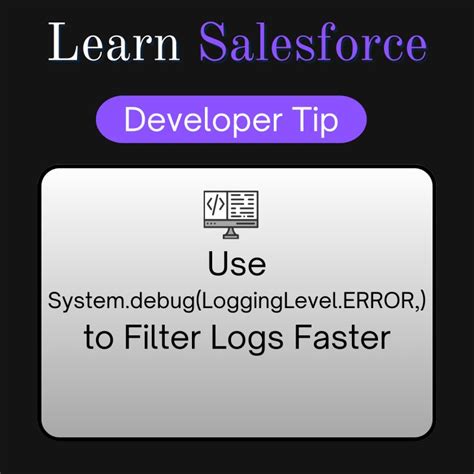 How To Use Logginglevel For Faster Debugging In Salesforce Learn