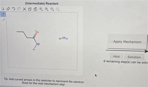 Solved (Intermediate) Reactant OCXOOOO. A1:) Apply Mechanism | Chegg.com