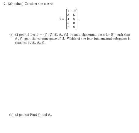 solved 2 20 points consider the matrix 1 3 4 6 a 5 0 8