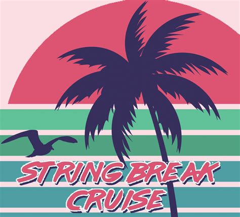 String Break Cruise
