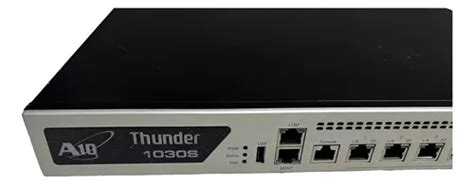 A10 Network Thunder Th 1030 Cgnat 10gbps Parcelamento Sem Juros