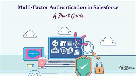Salesforce Blogs In Multi Factor Authentication Method Forcetalks