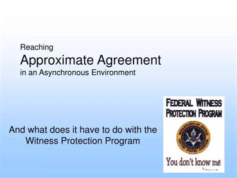 Ppt Reaching Approximate Agreement In An Asynchronous Environment Powerpoint Presentation Id