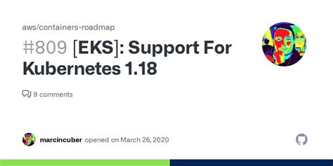 [eks] support for kubernetes 1 18 · issue 809 · aws containers