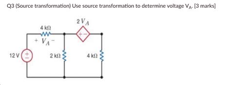Solved Q Source Transformation Use Source Transformation Chegg