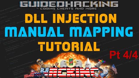 Manual Mapping Dll Injection Tutorial 4of4 Youtube