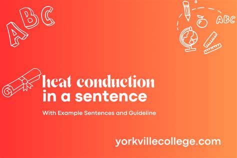 How To Use Heat Conduction In A Sentence Easy Examples